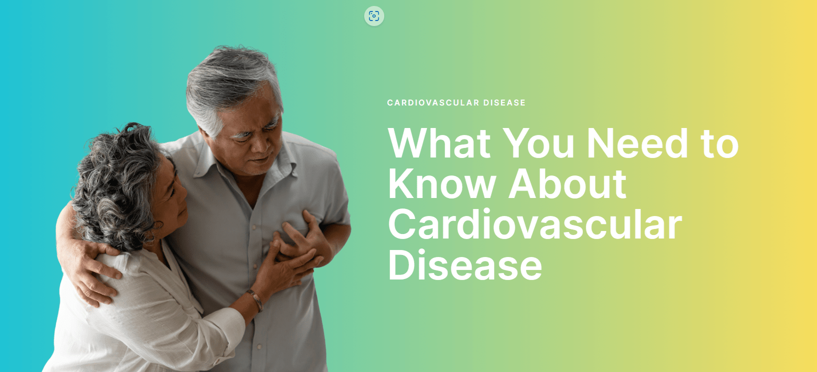 Cardiovascular Disease 101: What You Need to Know